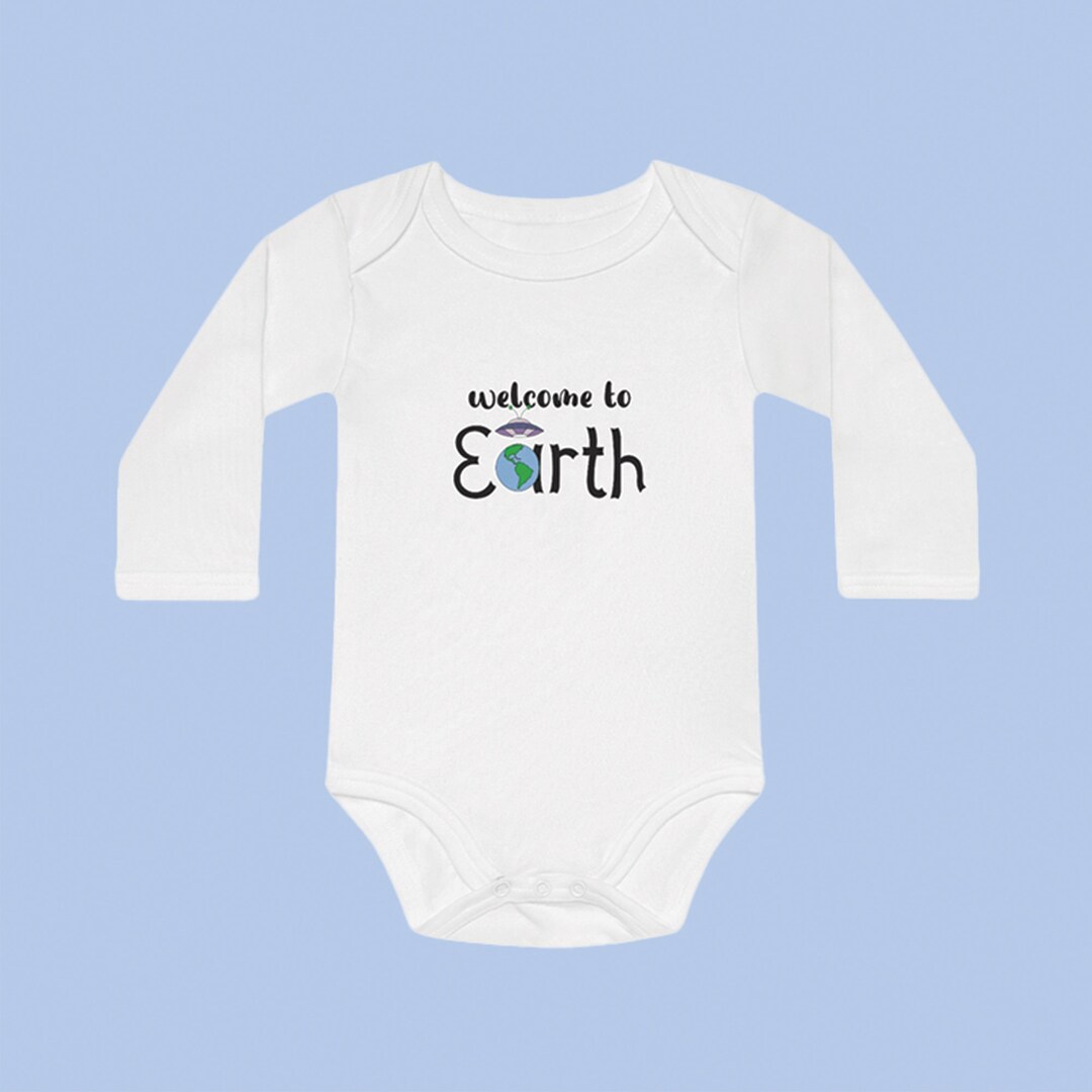 Welcome to Earth Baby Onesie , Baby Long-sleeve Organic Bodysuit , Baby ...