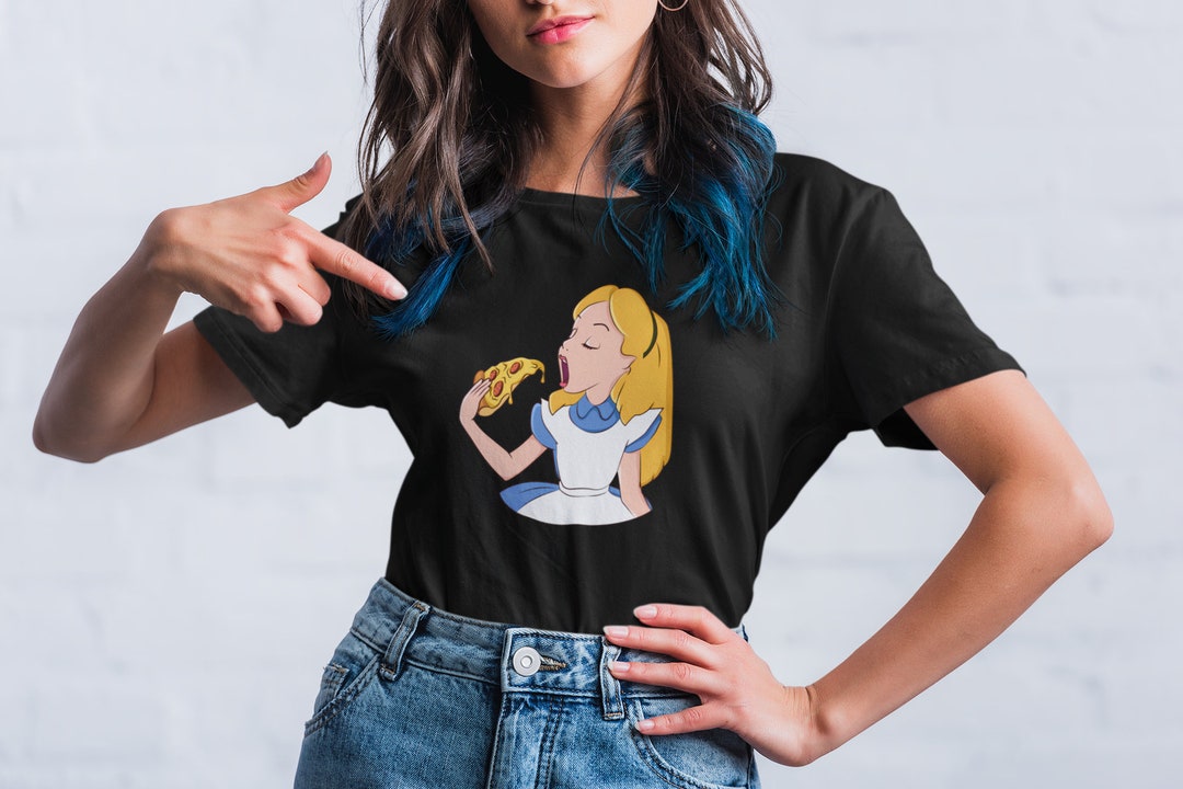 Alice in Wonderland Shirt Alice Eating Pizza Disney Princess - Etsy