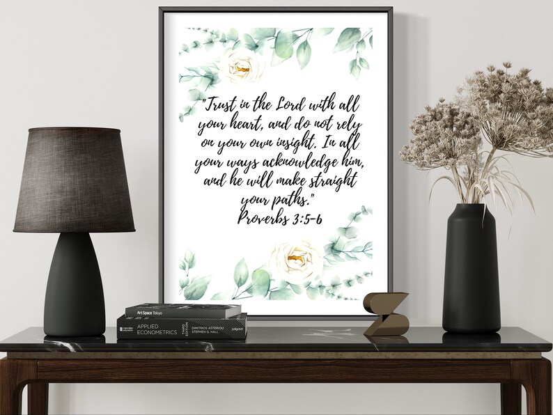 Bible Verse Print Proverbs 3:5-6, Digital Download Wall Art Flowers ...