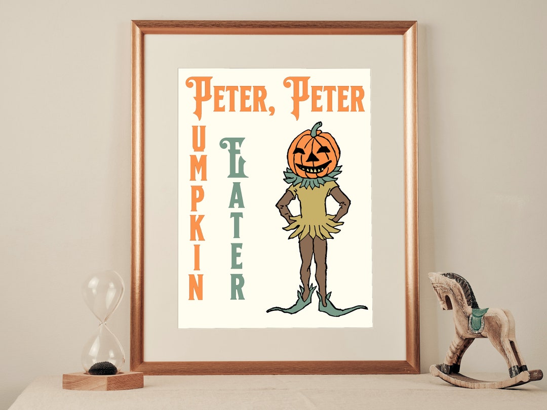 Peter Peter Pumpkin Eater Instant Download, Nursery Halloween Print ...