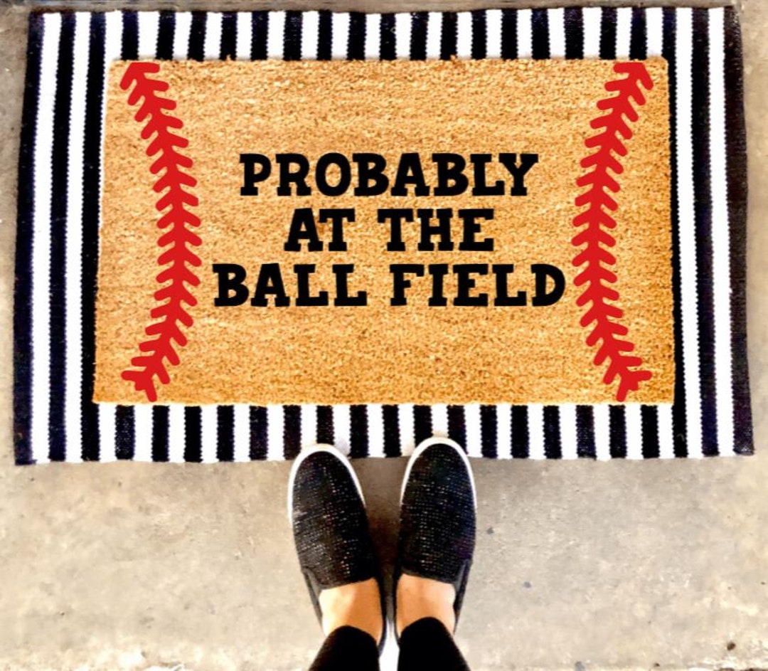 Probably at the Ball Field Baseball Doormat | Custom Doormat | Gift ...