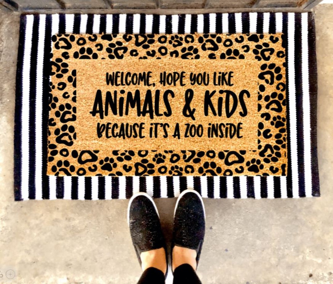 Hope Your Like Animals & Kids It's Like a Zoo in Here Doormat | Animal ...