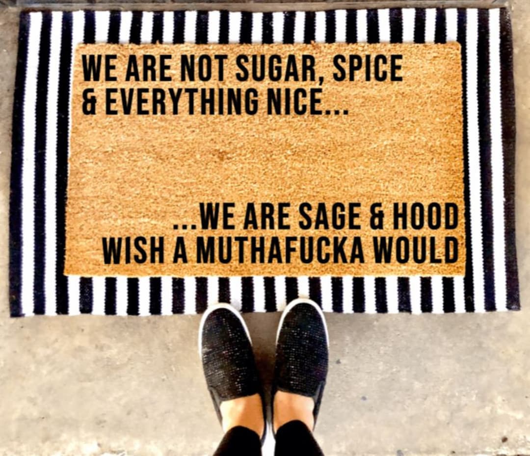 We Are Not Sugar, Spice & Everything Nice Doormat Introvert Custom ...
