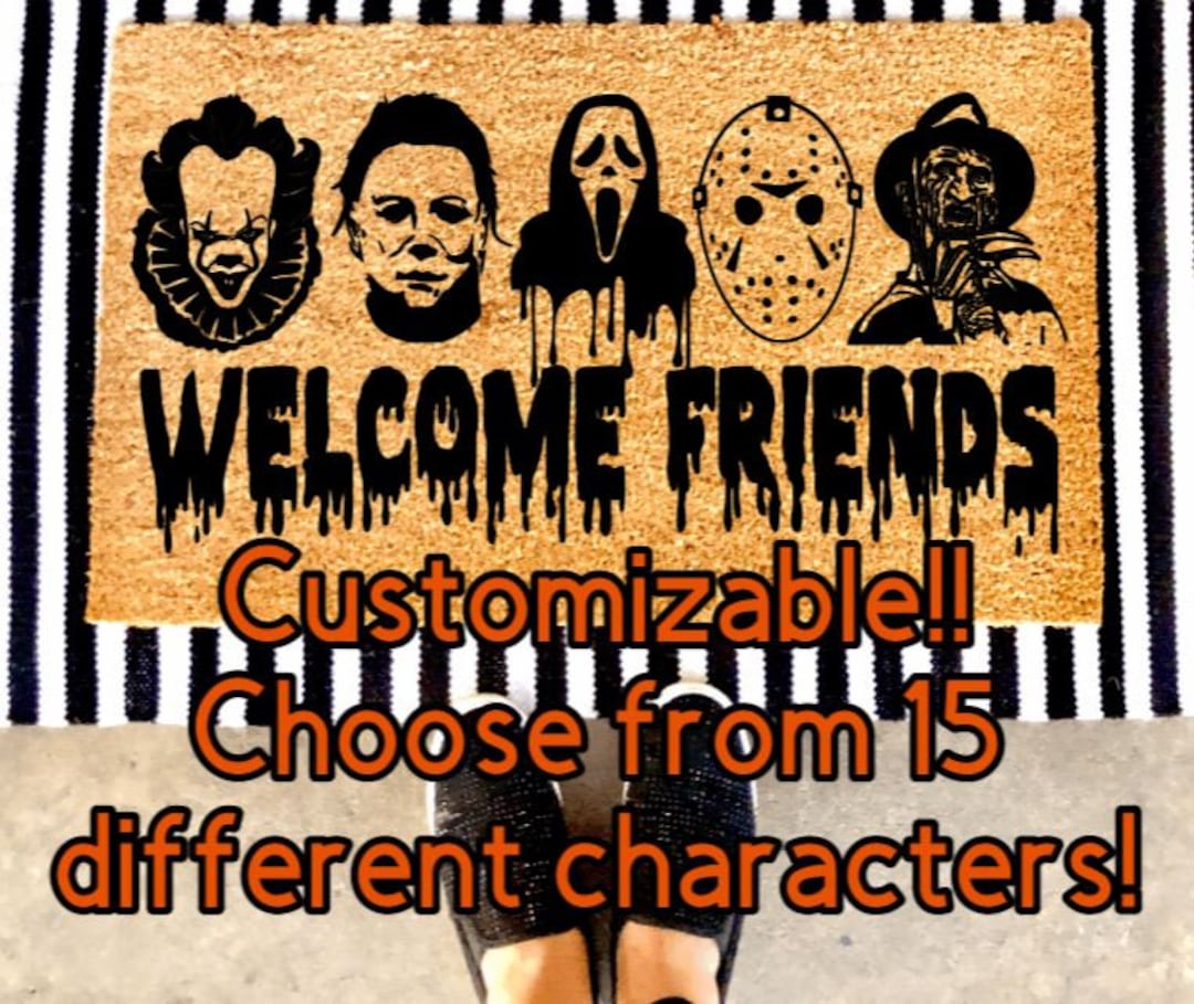 Welcome Friends Horror Movie Custom Doormat | Halloween | Fall | Custom ...