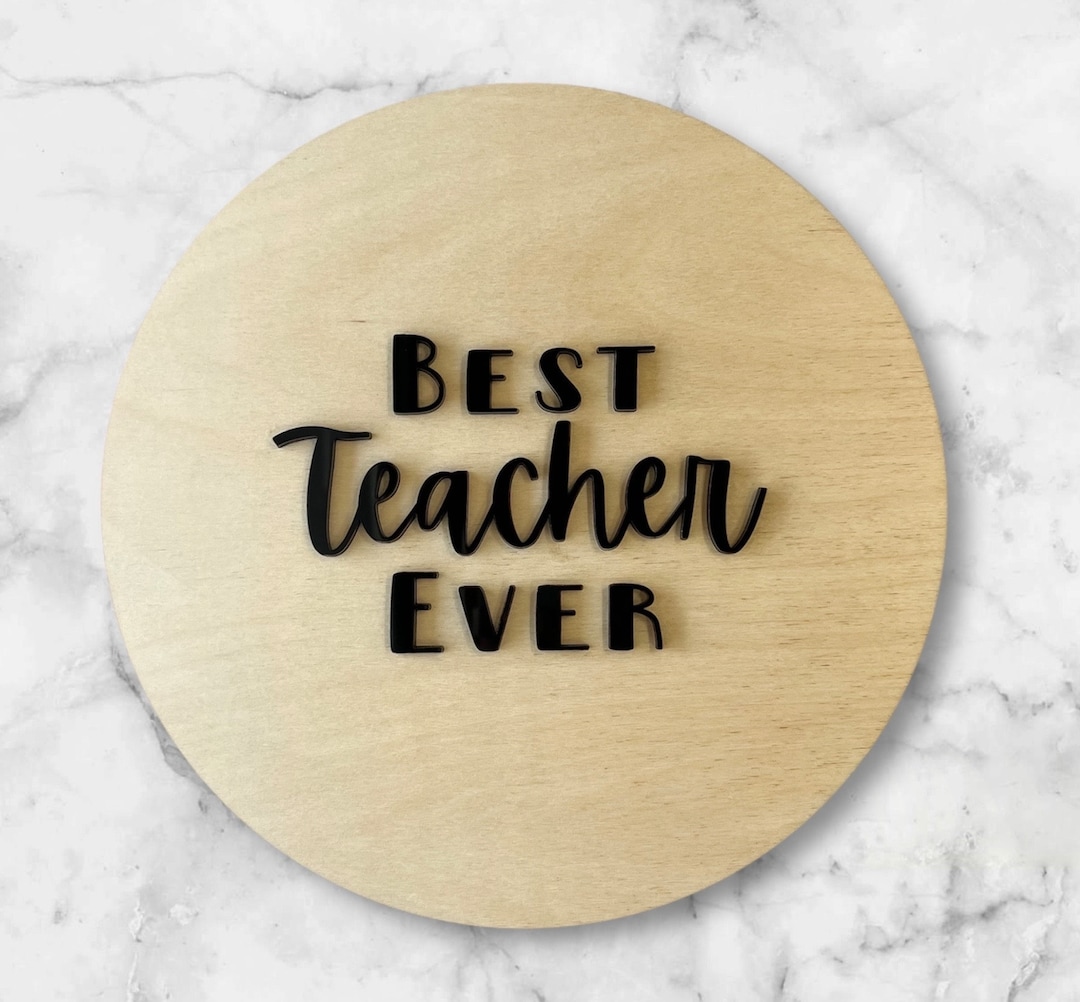 Best Teacher Ever Sign, Student Signatures, Gift for Teacher, Teacher ...