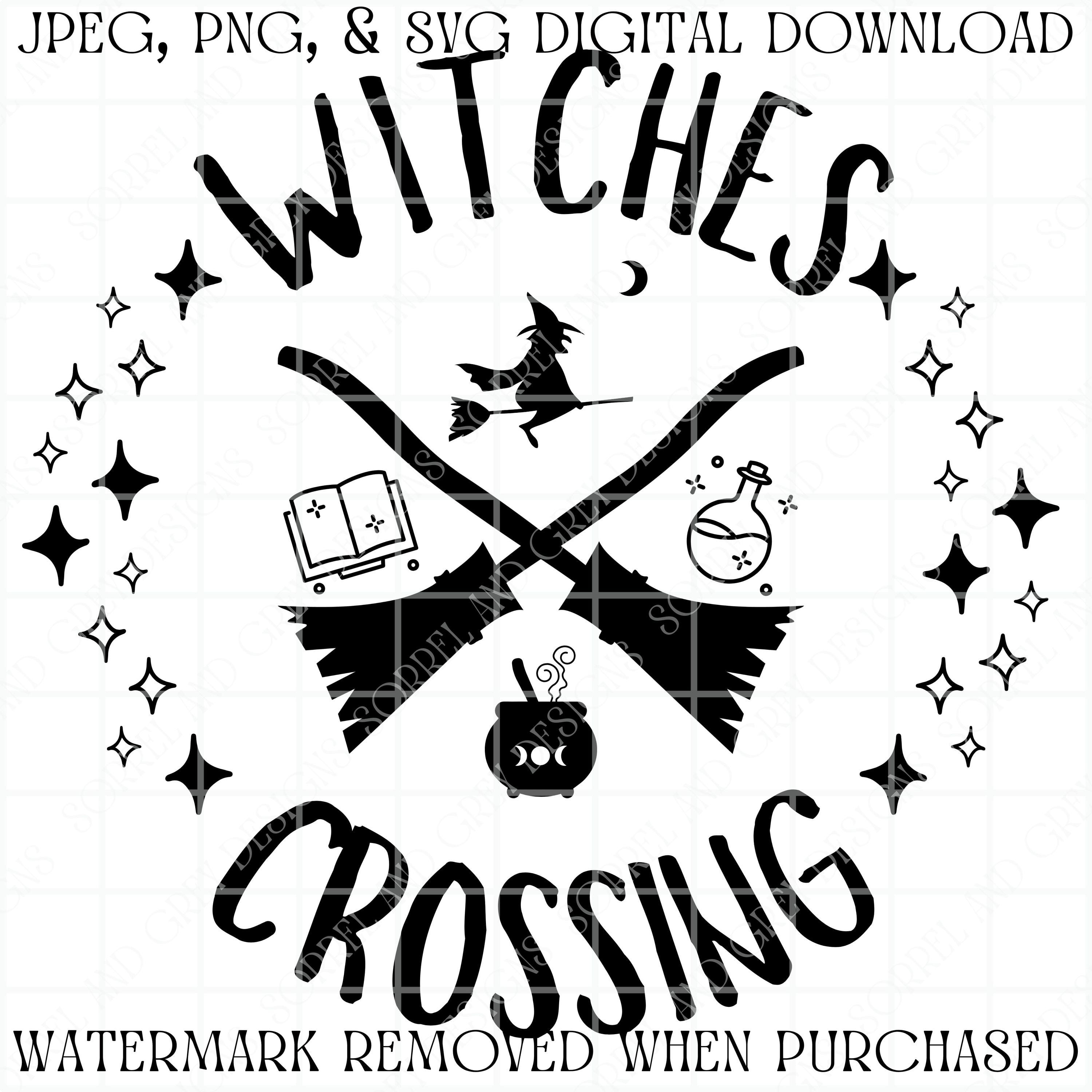 WITCHES CROSSING Svg, HALLOWEEN Svg, Trending Svg, Witch Svg, Halloween ...