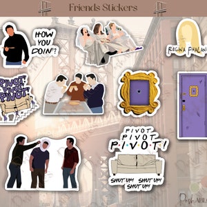 Friends Stickers | Friends Vinyl Stickers | Friends Favourite Quotes ...