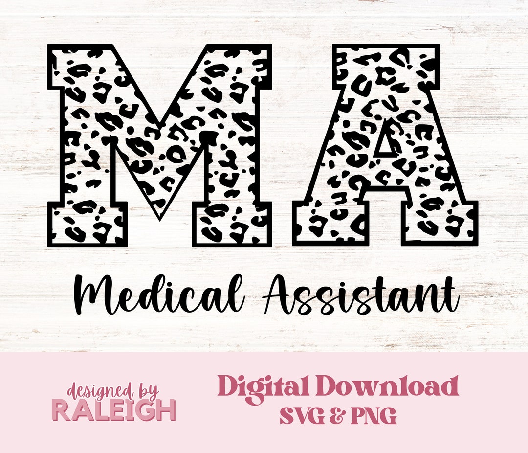 Medical Assistant MA | Leopard Print | SVG & PNG | Digital Download ...