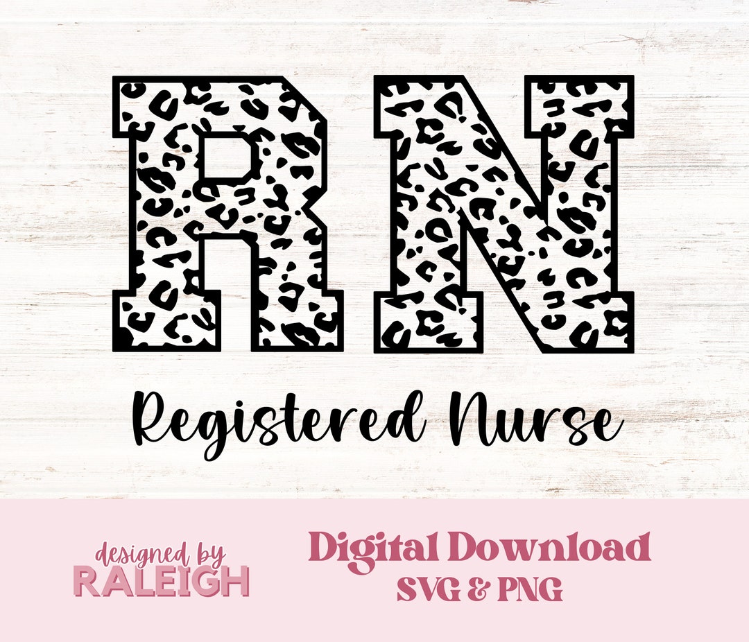 Registered Nurse RN | Leopard Print | SVG & PNG | Digital Download ...