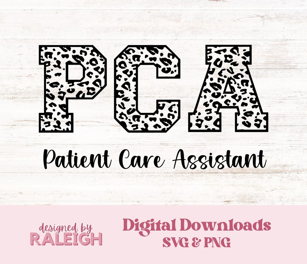 Patient Care Assistant PCA | Leopard Print | SVG & PNG | Digital ...