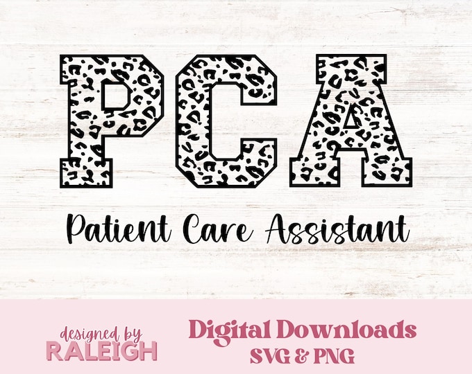 Patient Care Assistant PCA | Leopard Print | SVG & PNG | Digital ...
