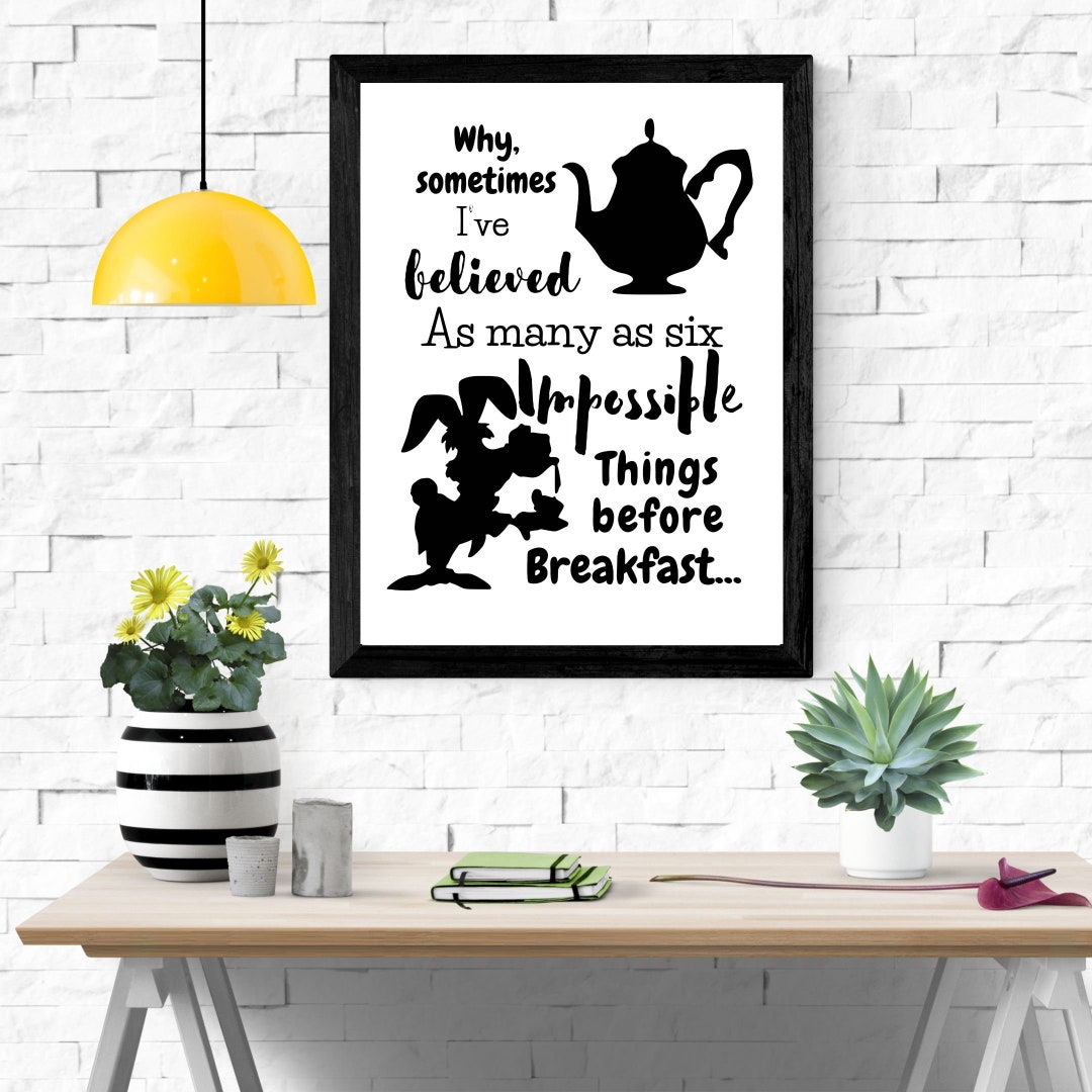 Alice in Wonderland Quote Art Print Alice in Wonderland Wall - Etsy