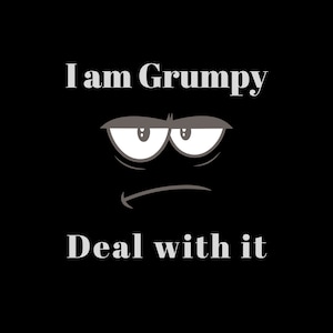 Grumpy Face Svg, Png. Funny, Humorous, Grouchy Bad-tempered Humour ...