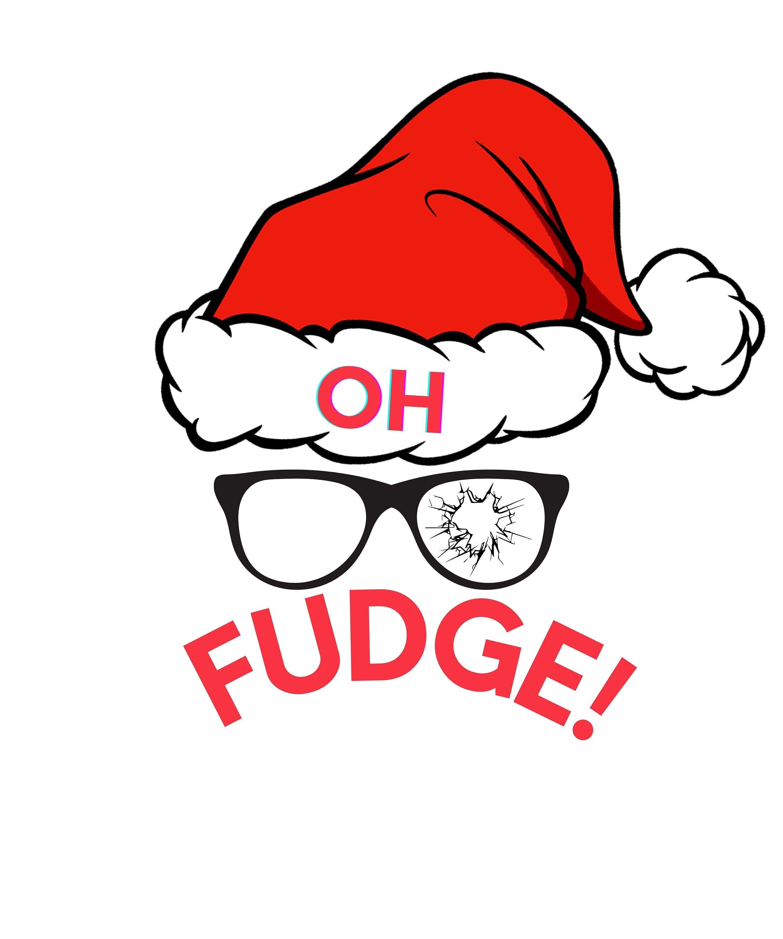 Oh Fudge SVG, Cut File, Clip Art Cricut Ralphie, Funny Christmas ...