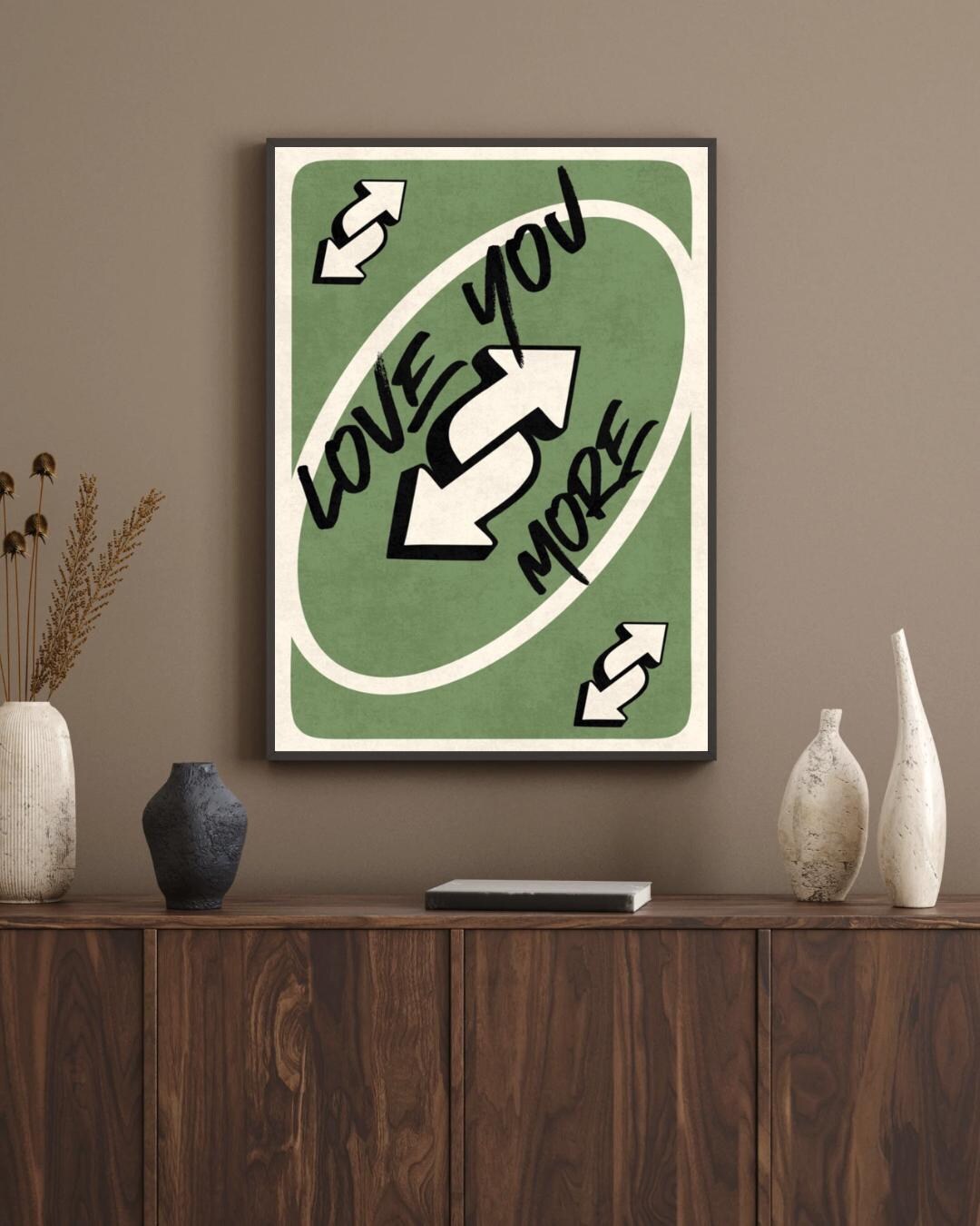 UNO Love You More Print - Etsy