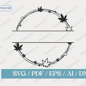 Split Monogram Weed Wreath Svg Cannabis Circle Frame Weed Wreath Svg ...
