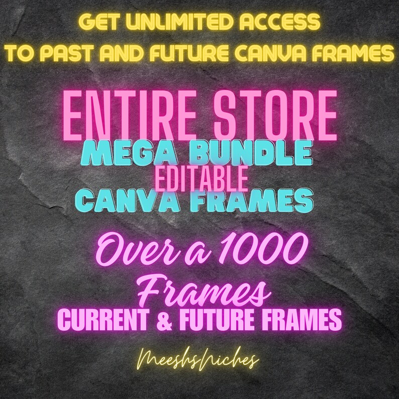 Canva Frames ENTIRE STORE Mega Bundle Editable Canva Frames Template ...