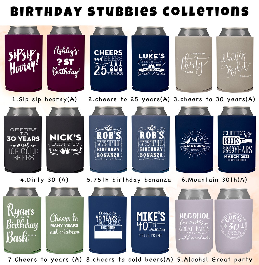 Personalized Birthday Can Cooler Designs, Beer Hugger, Stubby Cooler ...