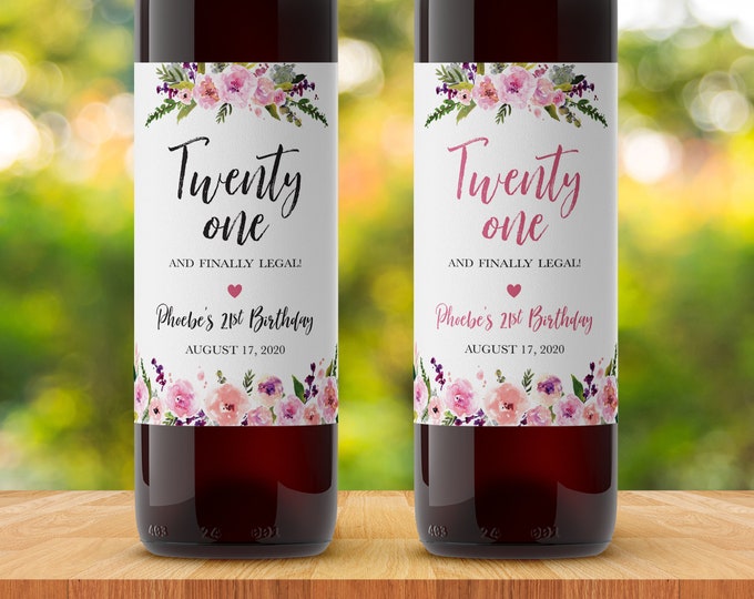 PERSONALIZED 21st Birthday Wine Label, Twenty One and Legal, CUSTOM ...