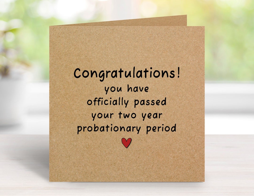2nd Anniversary Card, Congratulations Two Year Probationary Period ...