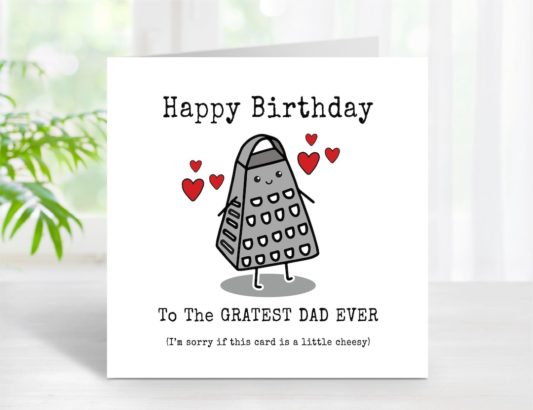 Funny Birthday Card, Happy Birthday to the Gratest Dad Ever, Cute but ...