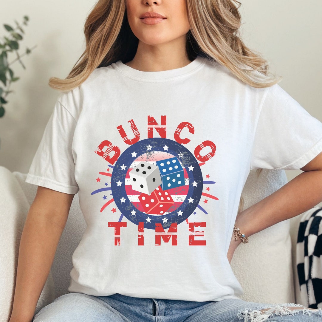 Bunco Time 4th of July Comfort Colors Shirt, Cute Patriotic Bunco Shirt ...