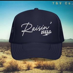 Raisin' Hell Hat - Cowboy Hat - Trucker Hat - Cowgirl Hat - Western Hat ...