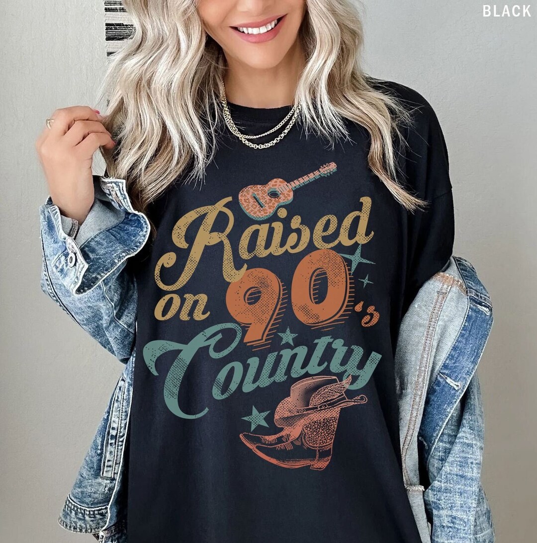 Raised on 90s Country Shirt, Vintage 90s Country Tee, Western Tshirt ...