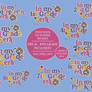 Back to School Eras SVG Bundle | Eras 1st Day of School SVG Bundle ...