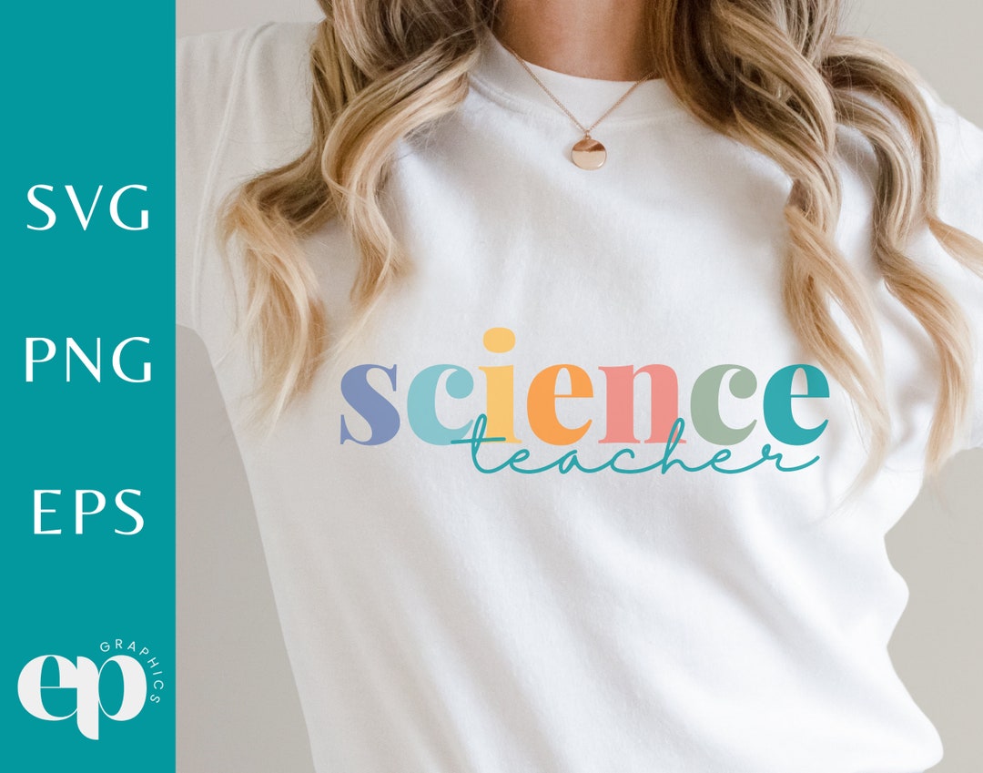 Science Teacher SVG | Back to School SVG | First Day of School ...