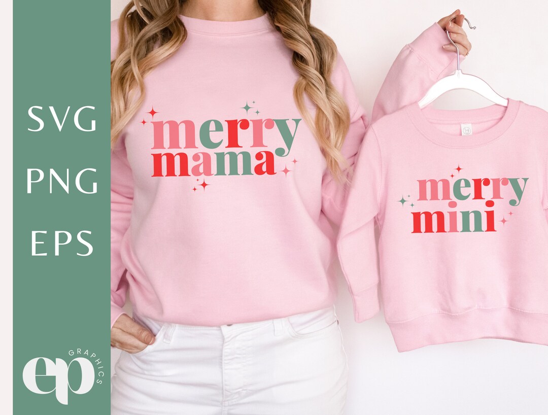 Merry Mama Merry Mini SVG Bundle Merry Mama and Mini Shirt - Etsy