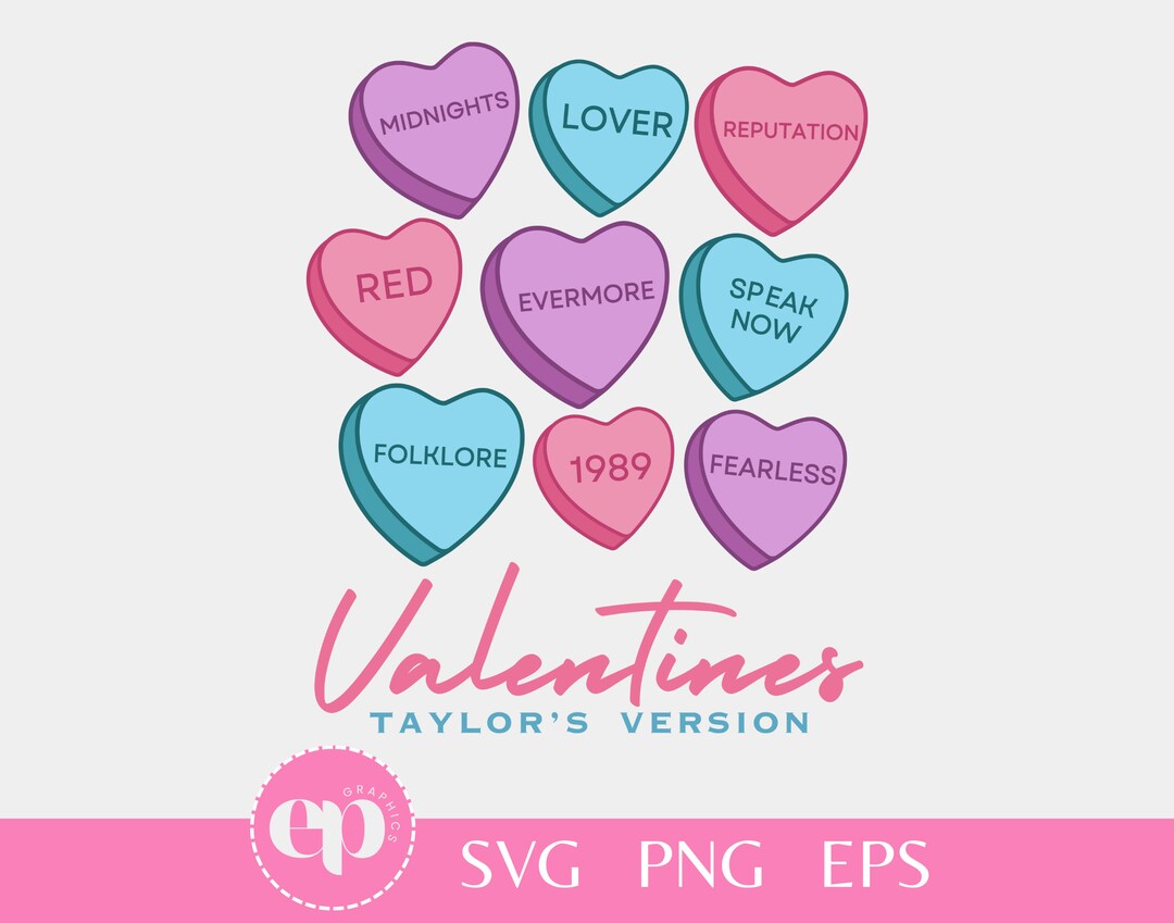 Valentines Taylors Version PNG Swiftie Valentine PNG Eras Valentine Svg ...
