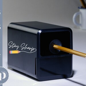 Stay Sharp SVG | Pencil SVG | Stay Sharp Pencil Svg | Teacher Gift SVG ...