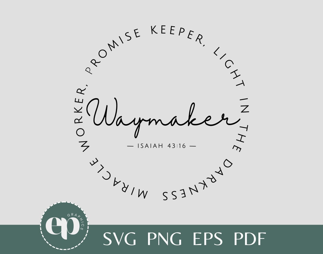 Waymaker SVG | Way Maker SVG | Miracle Worker SVG | Promise Keeper Svg ...