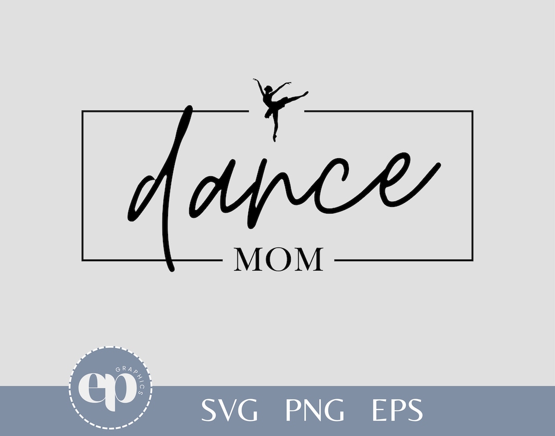 Dance Mom SVG | Mom Life SVG | Dance Mama Svg | Sublimation PNG | Dance ...