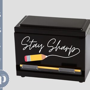 Stay Sharp SVG | Pencil SVG | Stay Sharp Pencil Svg | Teacher Gift SVG ...