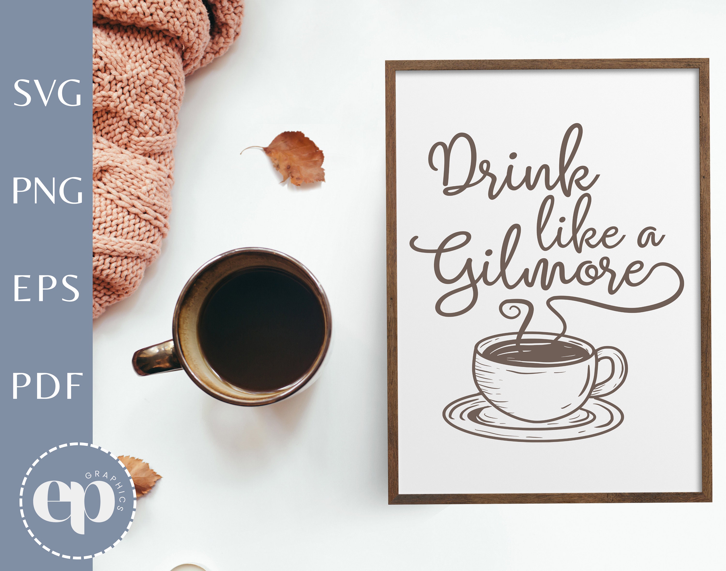 Drink Like a Gilmore SVG | Gilmore Girls SVG | Stars Hollow Svg ...