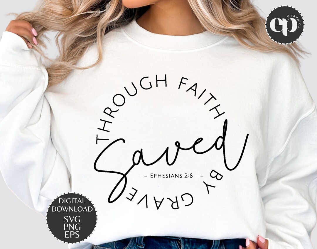 Saved SVG | Saved by Grace SVG | Saved by Grace PNG | Saved Through ...