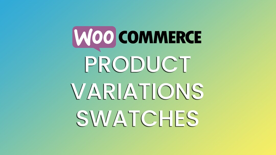 Woocommerce Product Variations Swatches Pro Plugin | Customize ...