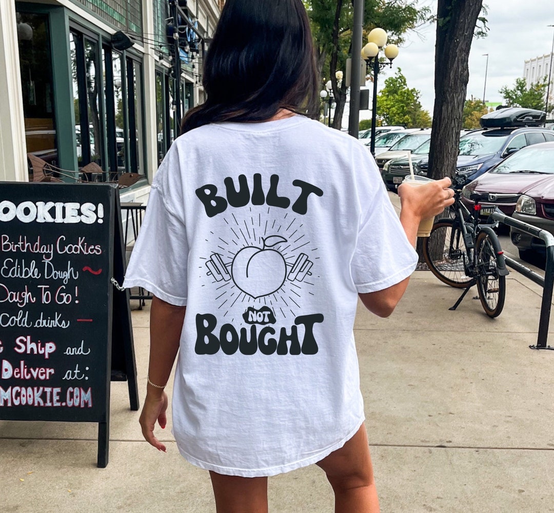 Built Not Bought T-shirt, Pump Cover, Gift for Her, Gym Gifts, Workout Shirts, Gym Clothing, Gym ...
