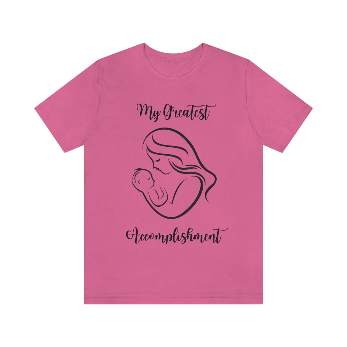 MY GREATEST ACCOMPLISHMENT | Mothers and Mothers Day New Mom Shirt Soon ...