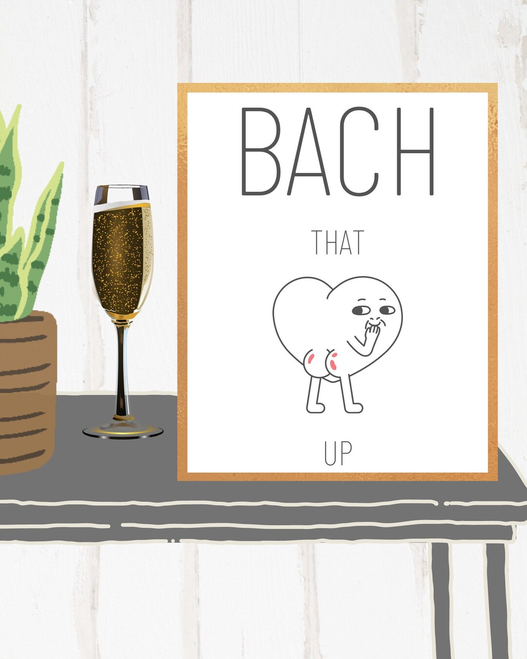Bach That Ass up Bachelorette Party Sign | Editable | Personalized ...