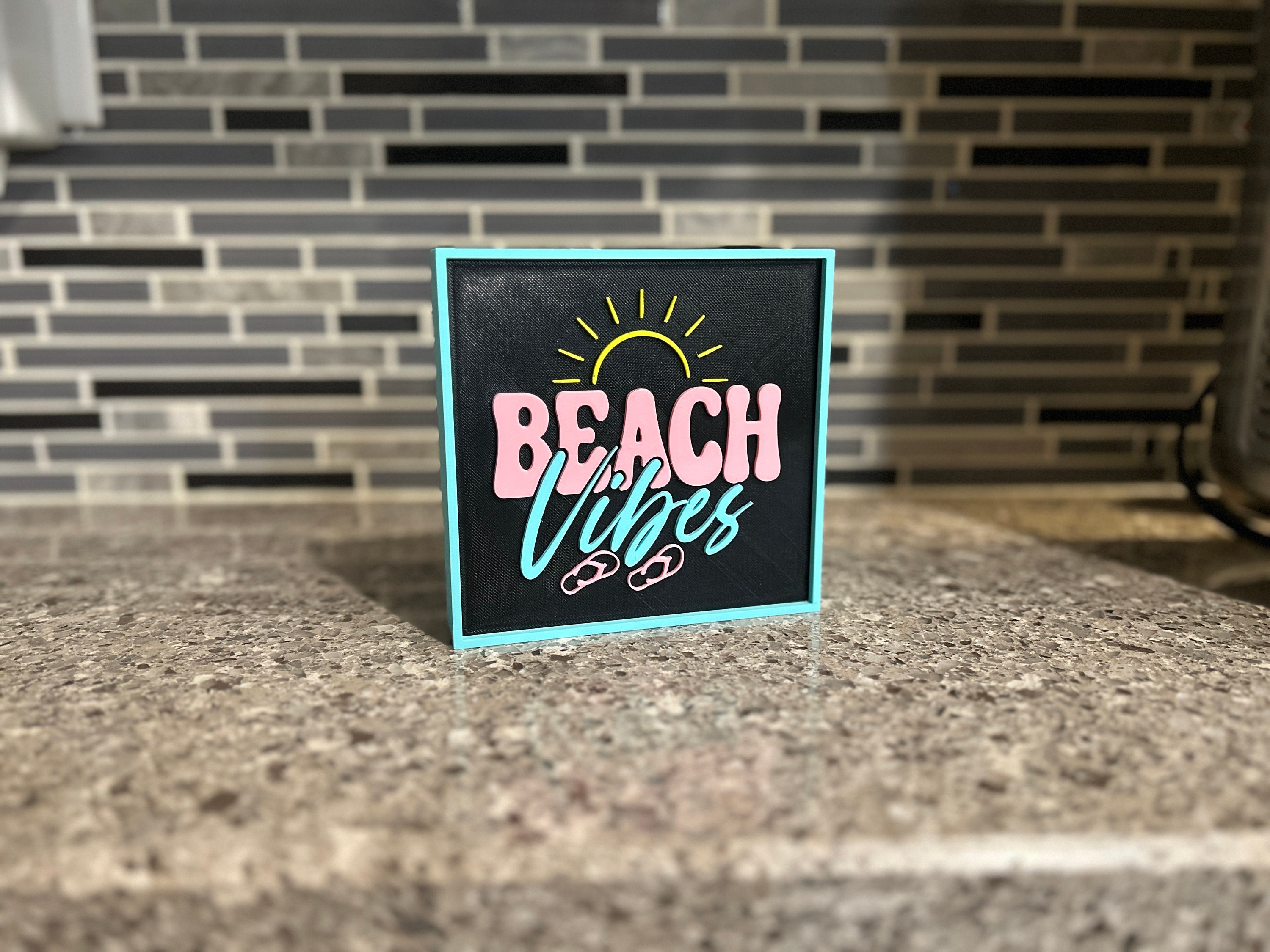 Beach Vibes Colored Sign 3D Printed Beach Theme Sign Island House ...