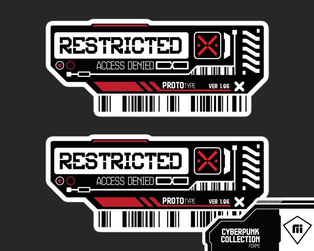 Restricted Cyberpunk Stickers Set of 2 Multiple Sizes Hi-tech Decal ...