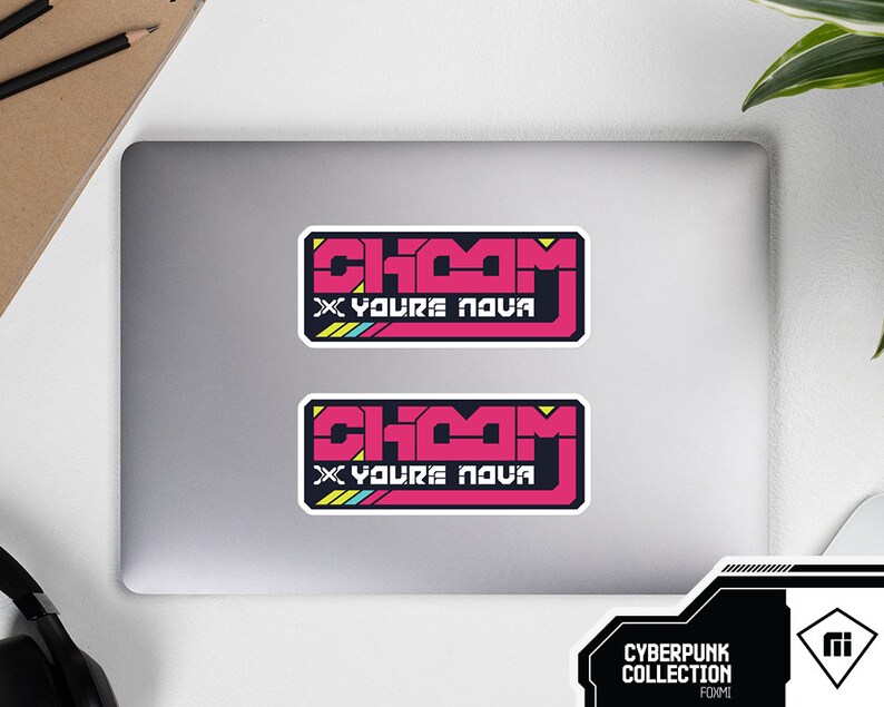 Choom Cyberpunk Sticker You're Nova Sticker Set of 2 - Etsy