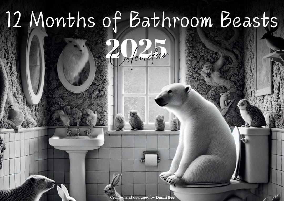 Bathroom Beasts 2025 Calendar Printable Digital Download Quirky ...