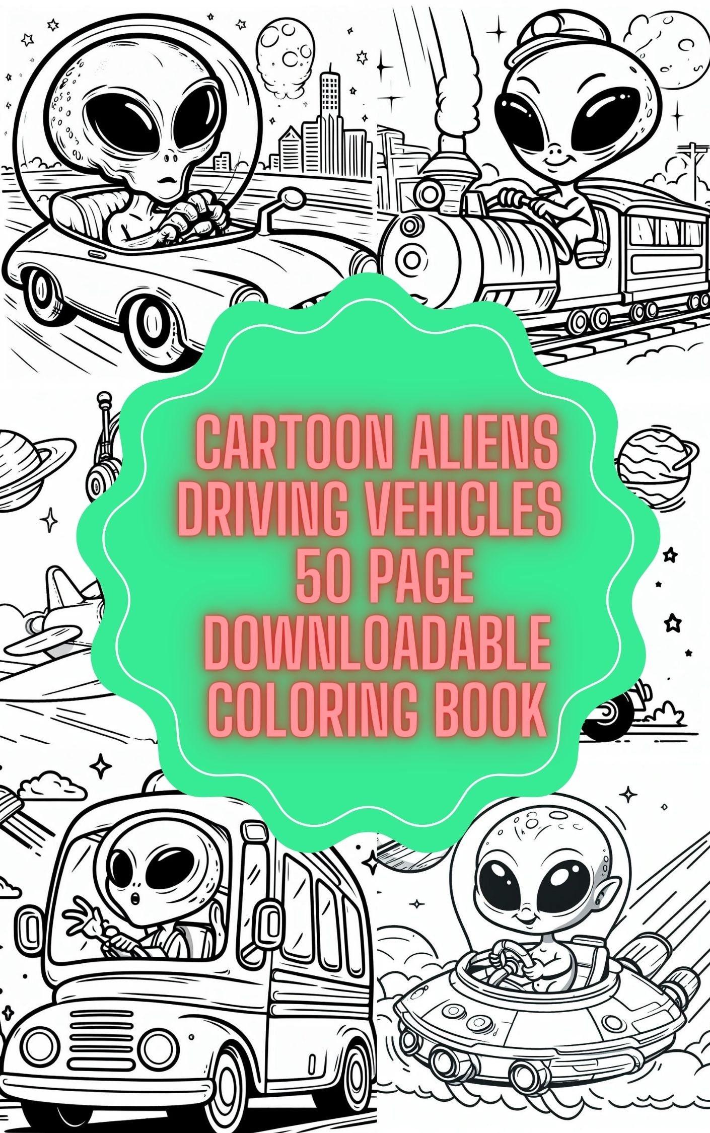 Cartoon Aliens Driving Vehicles 50 Page Downloadable Coloring - Etsy