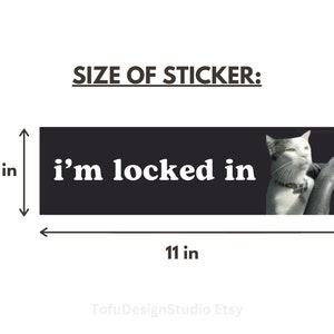I'm Locked in | Cat Meme Car Bumper Sticker | Driving Kitty Funny Cute ...