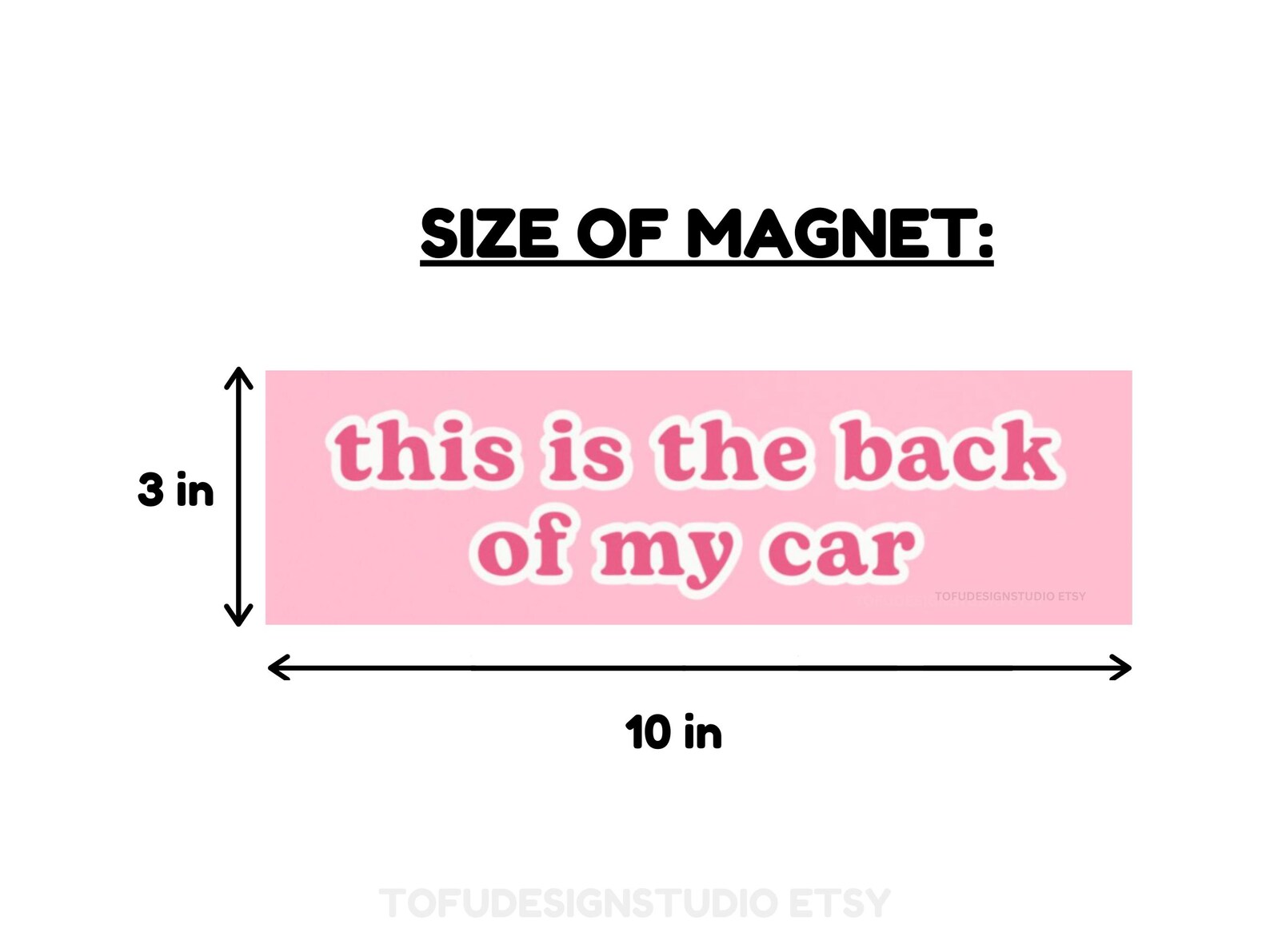 This is the Back of My Car | Pink Car Bumper Magnet | Funny Meme ...