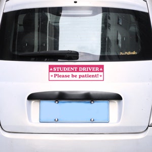 Student Driver Please Be Patient! | New Driver Car Bumper Sticker ...